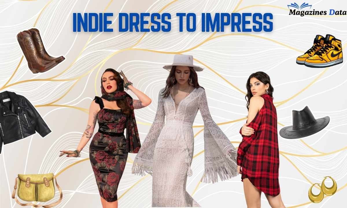 7 Indie Dress to Impress: Unique Outfit Ideas to Express Your Style ...